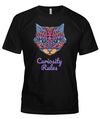 Curiosity Rules - Tee Shirt - Viralstyle