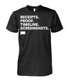 Receipts Proof Timeline Screenshots Shirt - Viralstyle