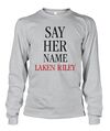 Say Her Name Laken Riley T Shirts - Viralstyle