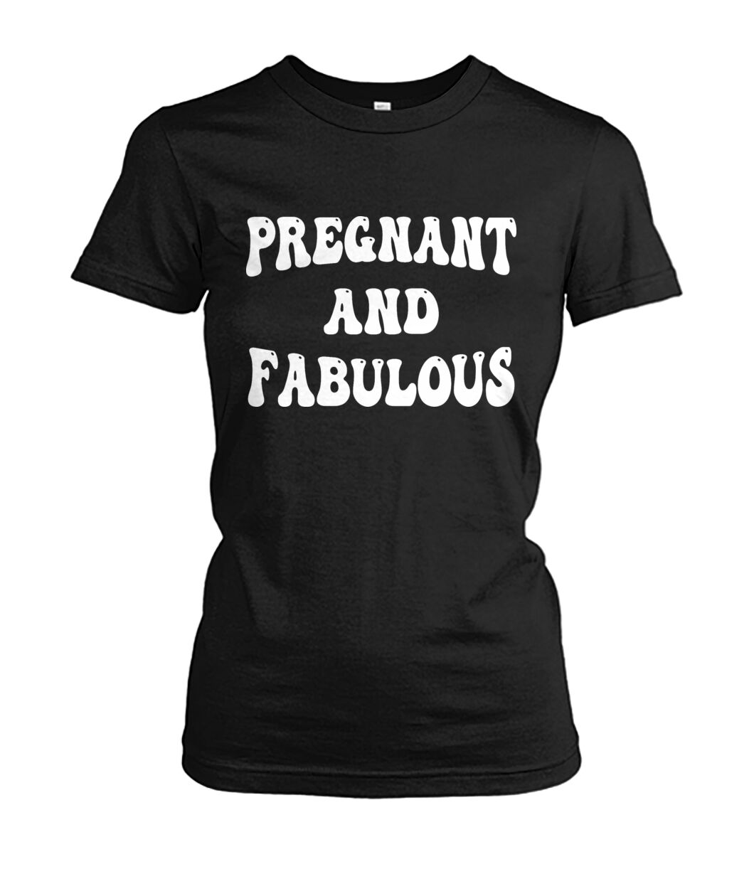 Pregnant and fabulous - funny pregnancy shirts - Viralstyle