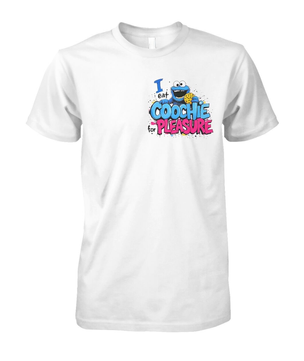 I Eat Coochie For Pleasure Shirt - Viralstyle