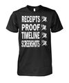 Receipts Proof Timeline Screenshots Sweatshirt - Viralstyle