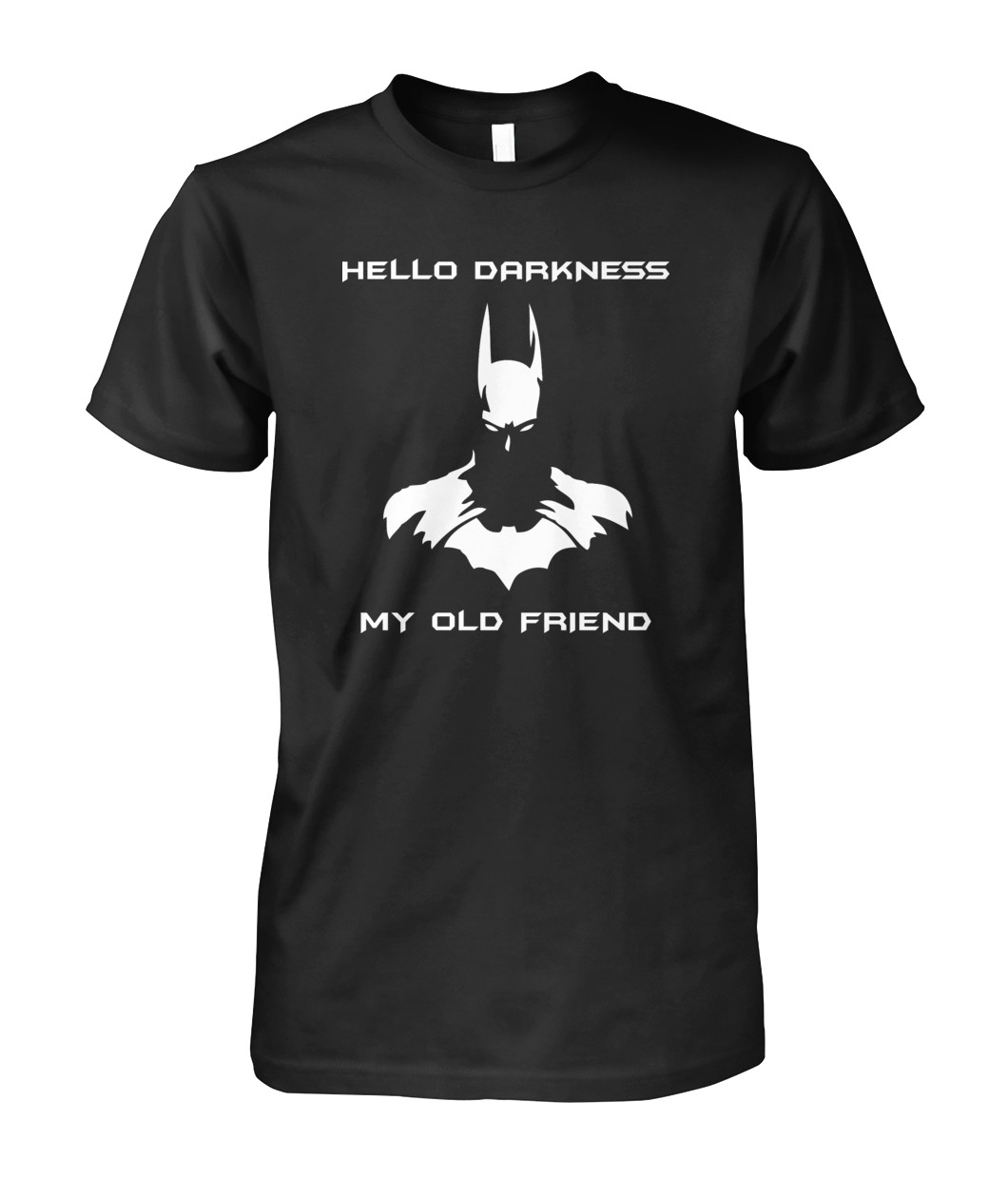 Hello Darkness T-shirt - Viralstyle