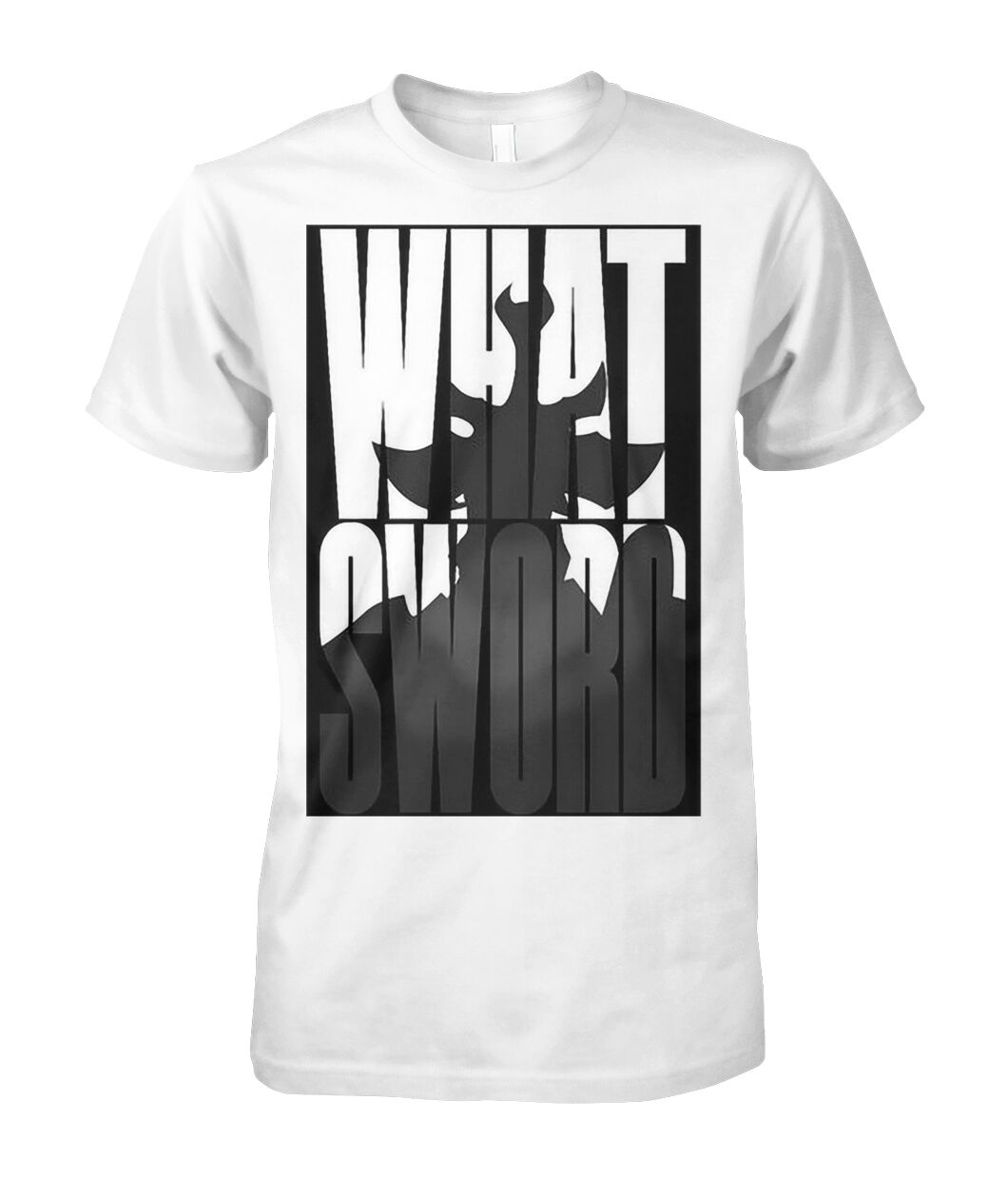 What Sword T Shirt - Viralstyle
