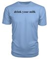 Jonathan Bailey Drink Your Milk Shirt - Viralstyle