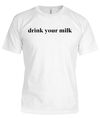 Jonathan Bailey Drink Your Milk Shirt - Viralstyle