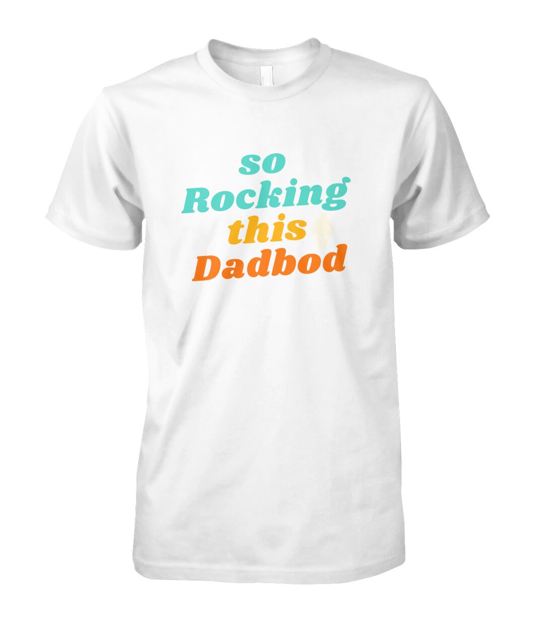 Celebrating the Dad Bod T-Shirt - Viralstyle