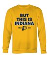 But This Is Indiana Shirt - Viralstyle