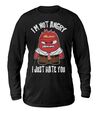 Im Not Angry I Just Hate You Shirt - Viralstyle