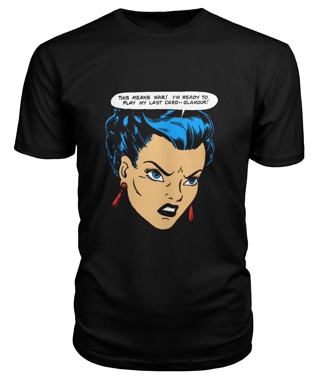 Funny comic t-shirt This means war! - Viralstyle