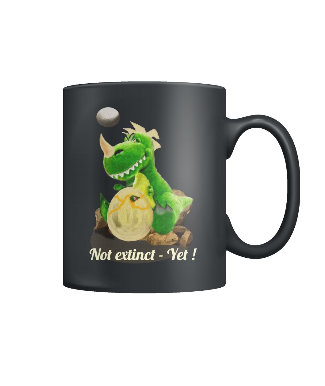 Cracking Time - Not extinct - Yet - Mug - Viralstyle