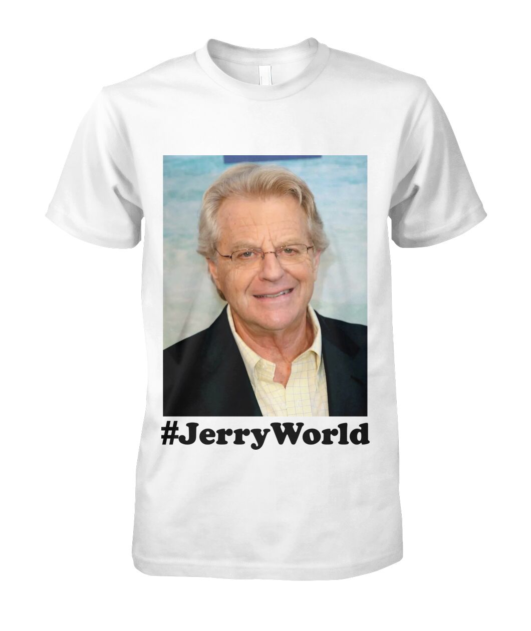 Jerry Springer #JerryWorld Shirt - Viralstyle
